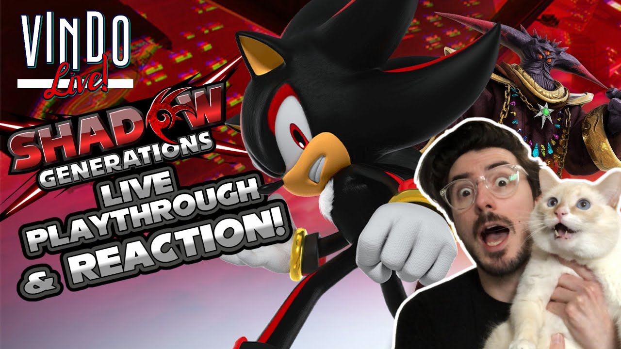 Shadow Generations - LIVE, BLIND PLAYTHROUGH! SPOILER WARNING! - Vindo Live! - #61