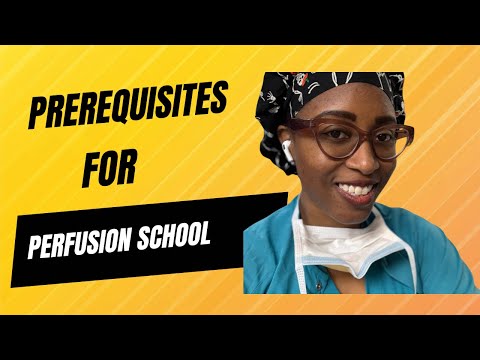 Prerequisites for Perfusion School
