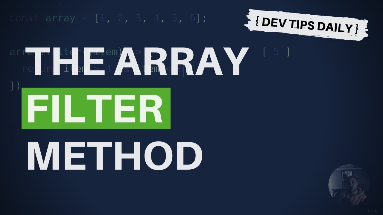 DevTips Daily: The JavaScript array filter method