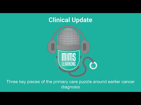 Three key pieces of the primary care puzzle around earlier cancer diagnosis