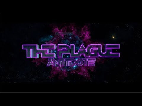 The Plague - Antidote [Official Lyric Video]