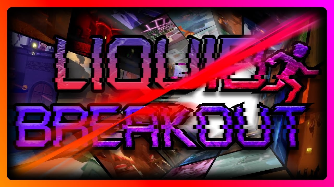 🌊 LIQUID BREAKOUT v1.15 RELEASES