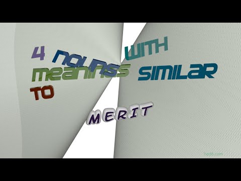 merit - 6 nouns which are synonyms to merit (sentence examples)