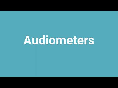 'Audiometers' Meaning and Pronunciation