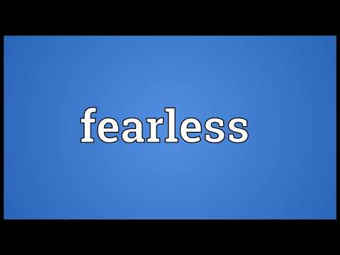 Fearless Meaning