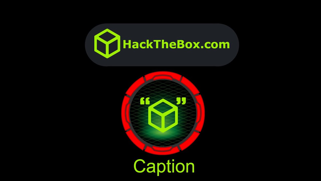 HackTheBox - Caption
