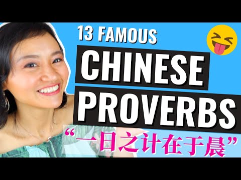Chinese Proverbs: 13 Famous Quotes and Their Meanings | Words of Wisdom for Chinese Learners
