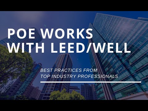 How PoE Works within LEED and WELL