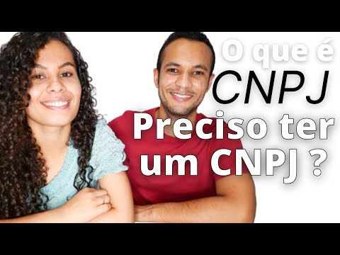 PRECISO TER UM CNPJ? O QUE É UM CNPJ ? Entenda de uma forma diferente.