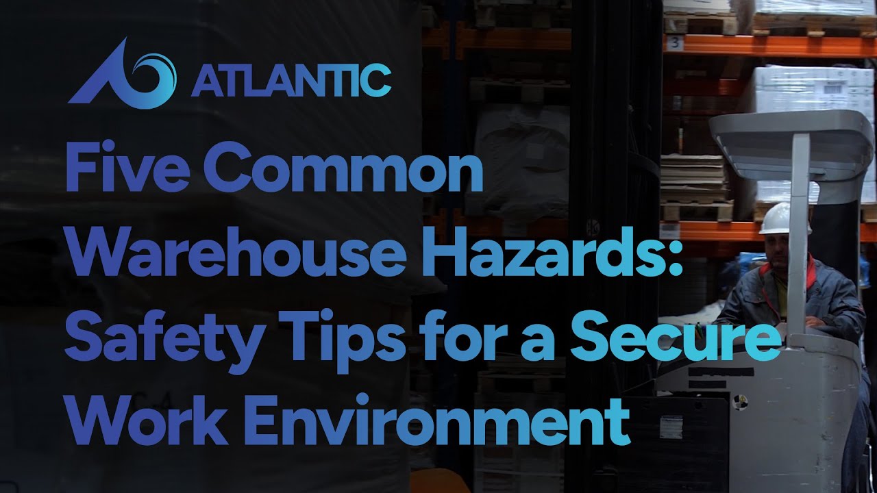 Five Common Warehouse Hazards: Safety Tips for a Secure Work Environment