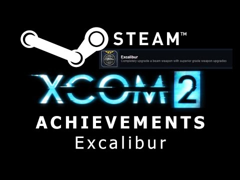 Steam Community :: Video :: How to: XCOM 2 Steam Achievement - Excalibur