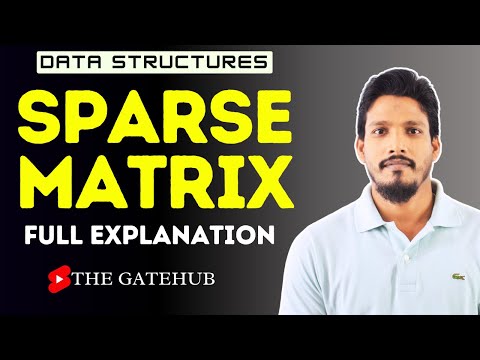 Sparse Matrix | Sparse matrices array and linked list representations | Data Structure