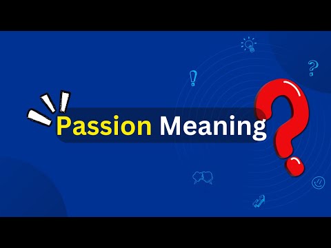 Passion Meaning