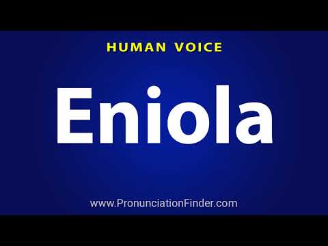 How To Pronounce Eniola