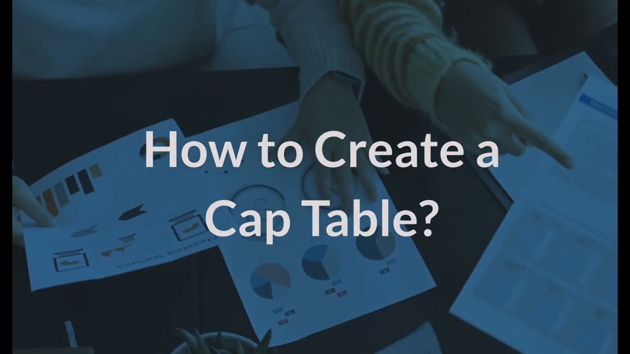 How to Create a Cap Table? | Eqvista