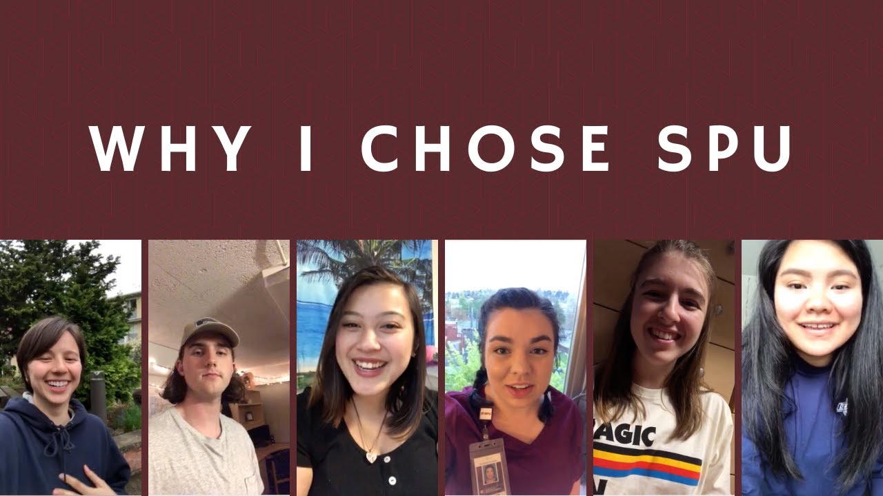Why I Chose SPU | 2019
