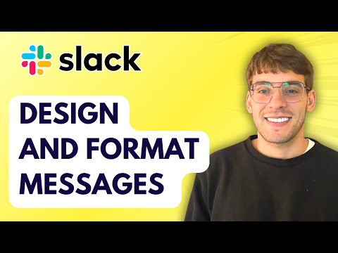 How to Design and Format Messages in Slack [2025 Guide]