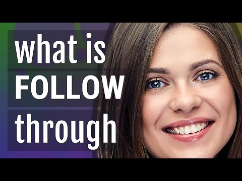 Follow through | meaning of Follow through