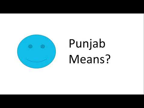 What Punjab Means? Punjab ka meaning kya hai?