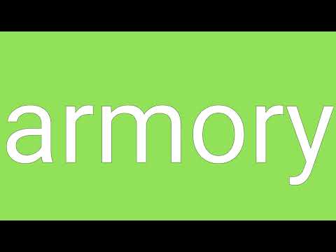 Armory Definition & Meaning