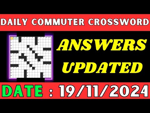 Daily Commuter Crossword Clue Answers for Nov 19 2024 | Solved