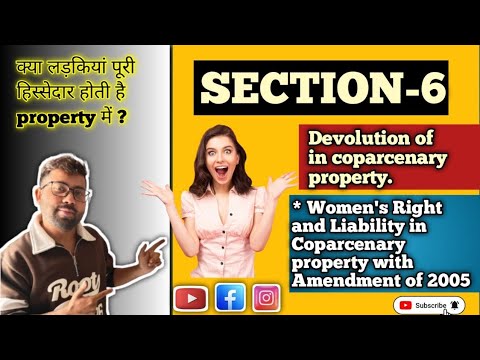 SECTION-6 | DEVOLUTION OF PROPERTY IN COPARCENARY PROPERTY | BY VIPLAV SIR.