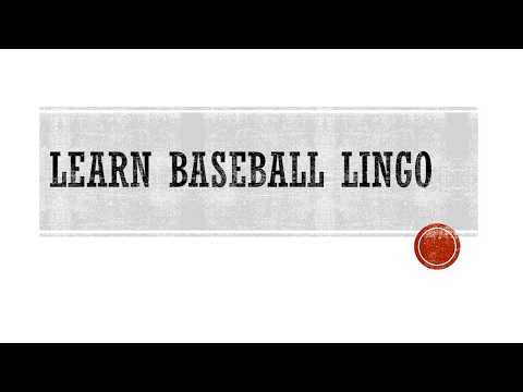 Learn Baseball Lingo
