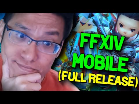 Arthars explores the CN full release of FFXIV: Mobile! (Cash shop, QoL, Gameplay)