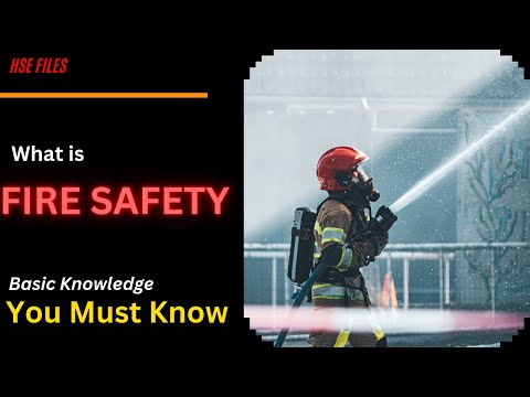 What is Fire Safety| Safety at home| Fire Prevention| #fire #hse #hsefiles