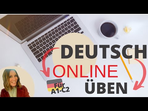 DEUTSCH online ÜBEN! Die besten ONLINE-ÜBUNGEN, um Deutsch ALLEINE zu üben. Für alle Niveaus (A1-C2)