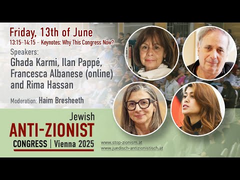 Keynotes: Why This jewish anti-Zionist Congress Now?
