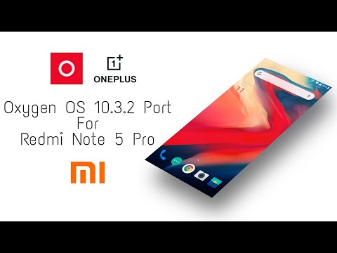 Oxygen OS 10.3.2 port for Redmi Note 5 pro | Whyred | With Face Unlock