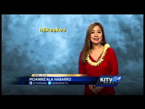 Hawaiian word of the day: Hakeakea