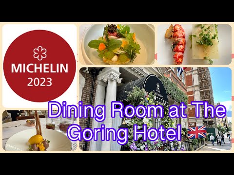 Dining Room at The Goring Hotel London ONE Michelin Star | Classic British | 英國 倫敦 米芝蓮一星 #摘星之旅