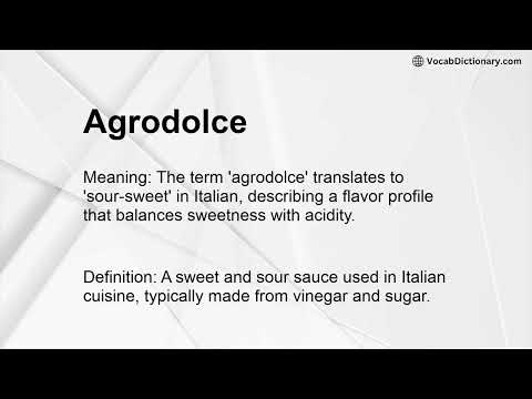 Agrodolce Meaning