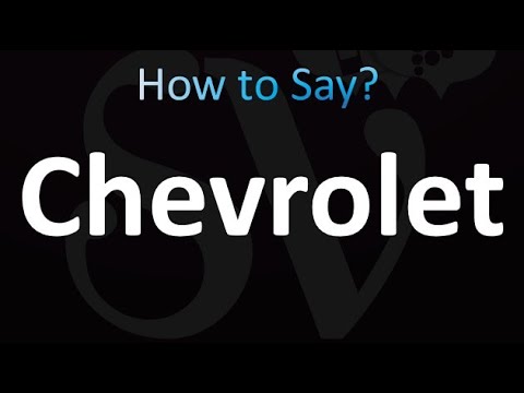 How to Pronounce Chevrolet (Correctly!)