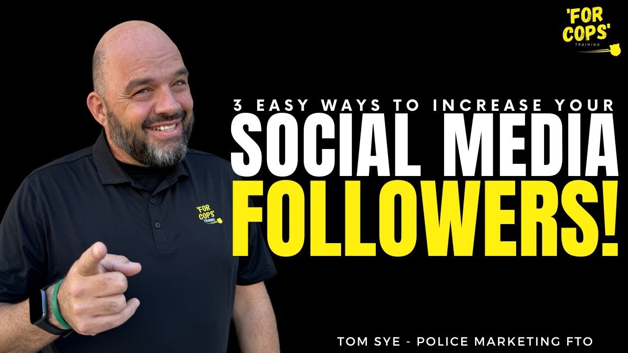3 Easy Ways to Increase Social Media Followers On Your Police Recruiting Page!