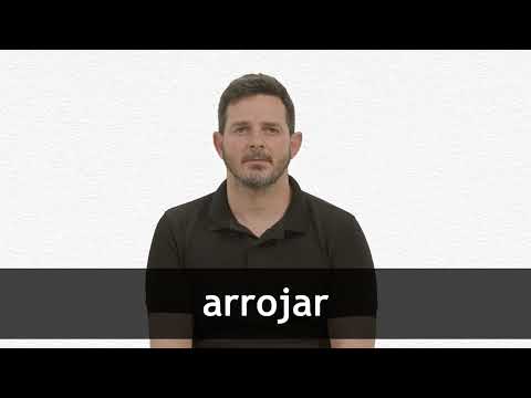 English Translation of “ARROJAR” | Collins Spanish-English Dictionary