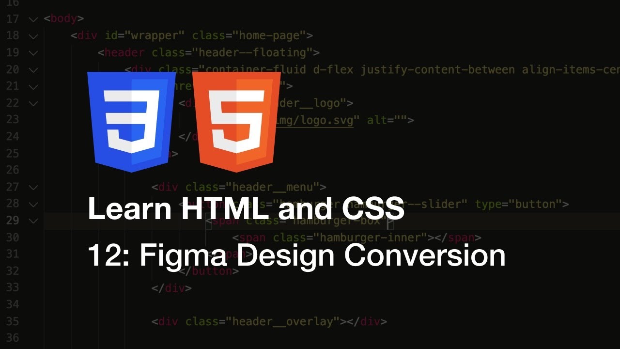 Learn HTML and CSS - 12: Figma Design Conversion