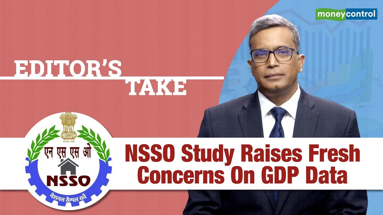 Editor's Take | NSSO study raises fresh concerns on GDP data