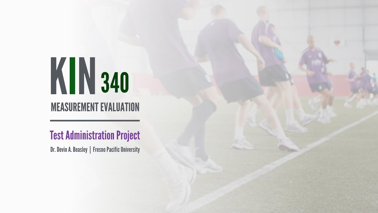 KIN 340 Test Admin Project