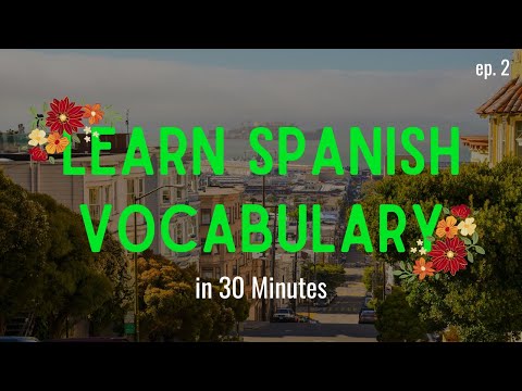 #2 | Spanish Vocabulary EVERY Spanish Learner Should Know in Under 30 Minutes!