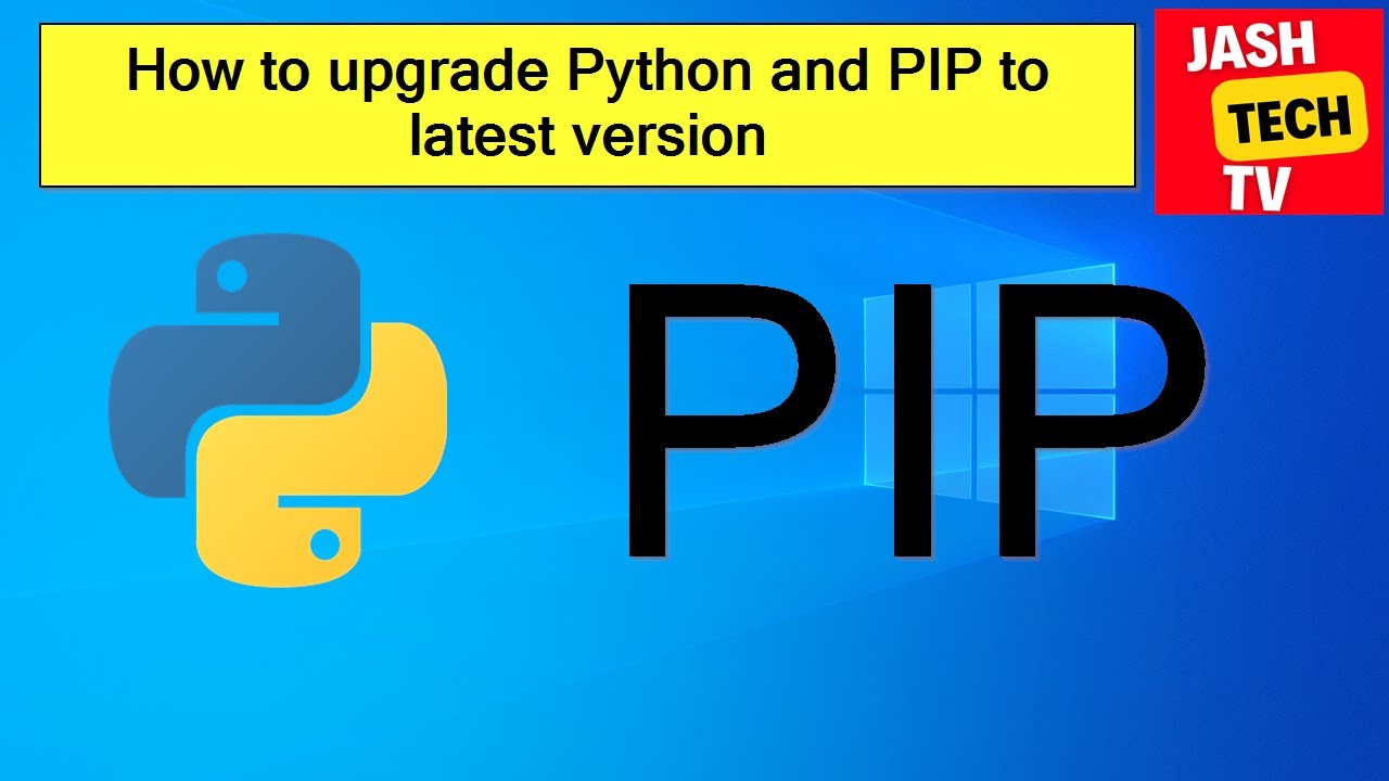 How to Upgrade Python and Pip on Windows 10/11 [2024]