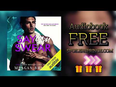 Say You Swear by Meagan Brandy [Audiobook FREE] (Review & Summary)
