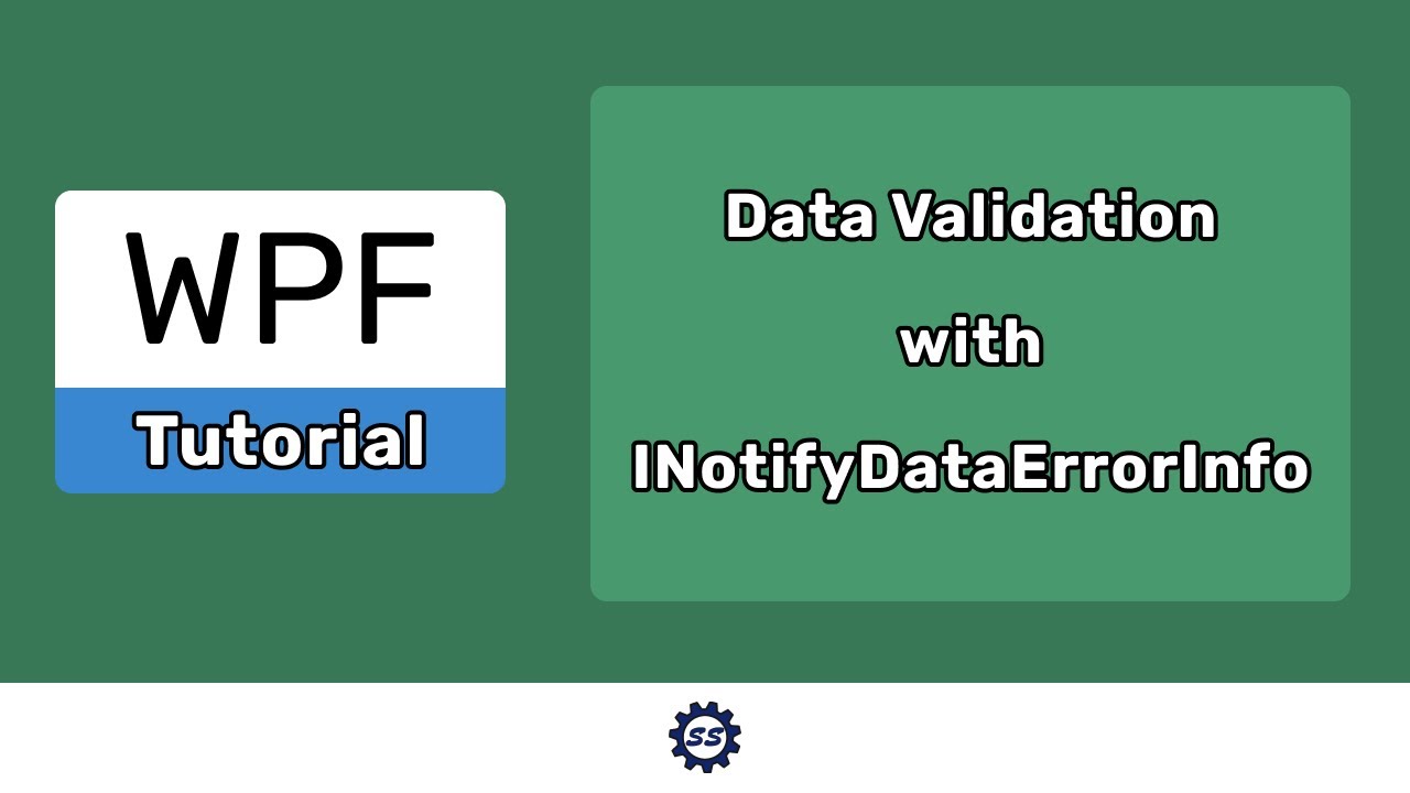 Implementing INotifyDataErrorInfo (View Model Data Validation) - EASY WPF (.NET CORE)