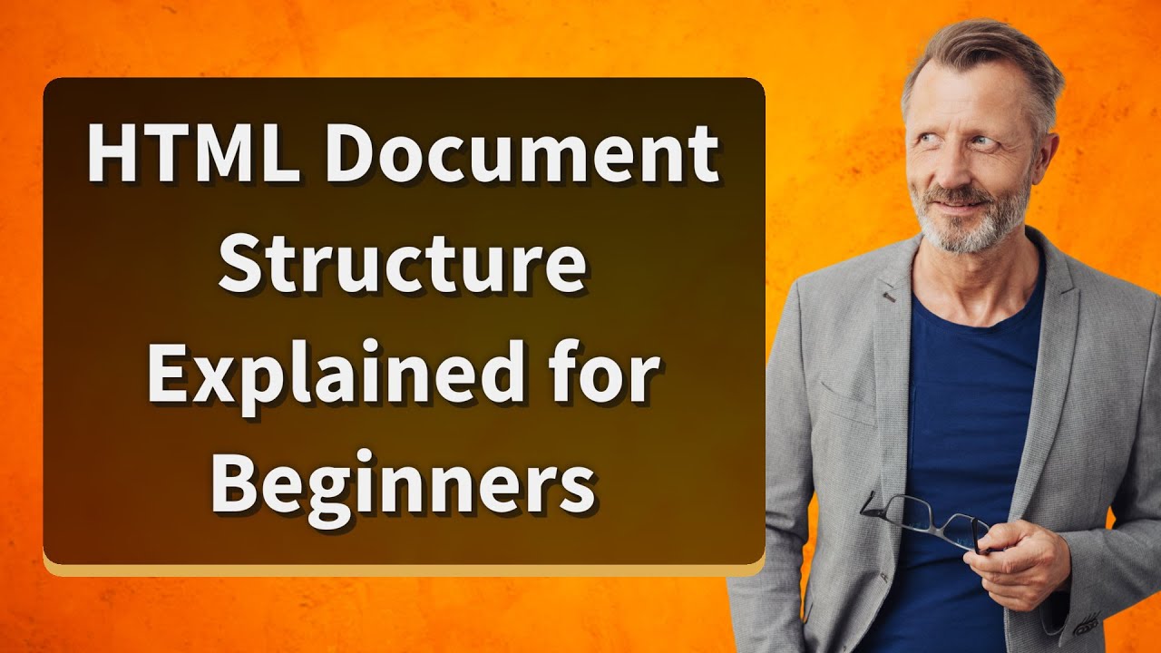 HTML Document Structure Explained for Beginners
