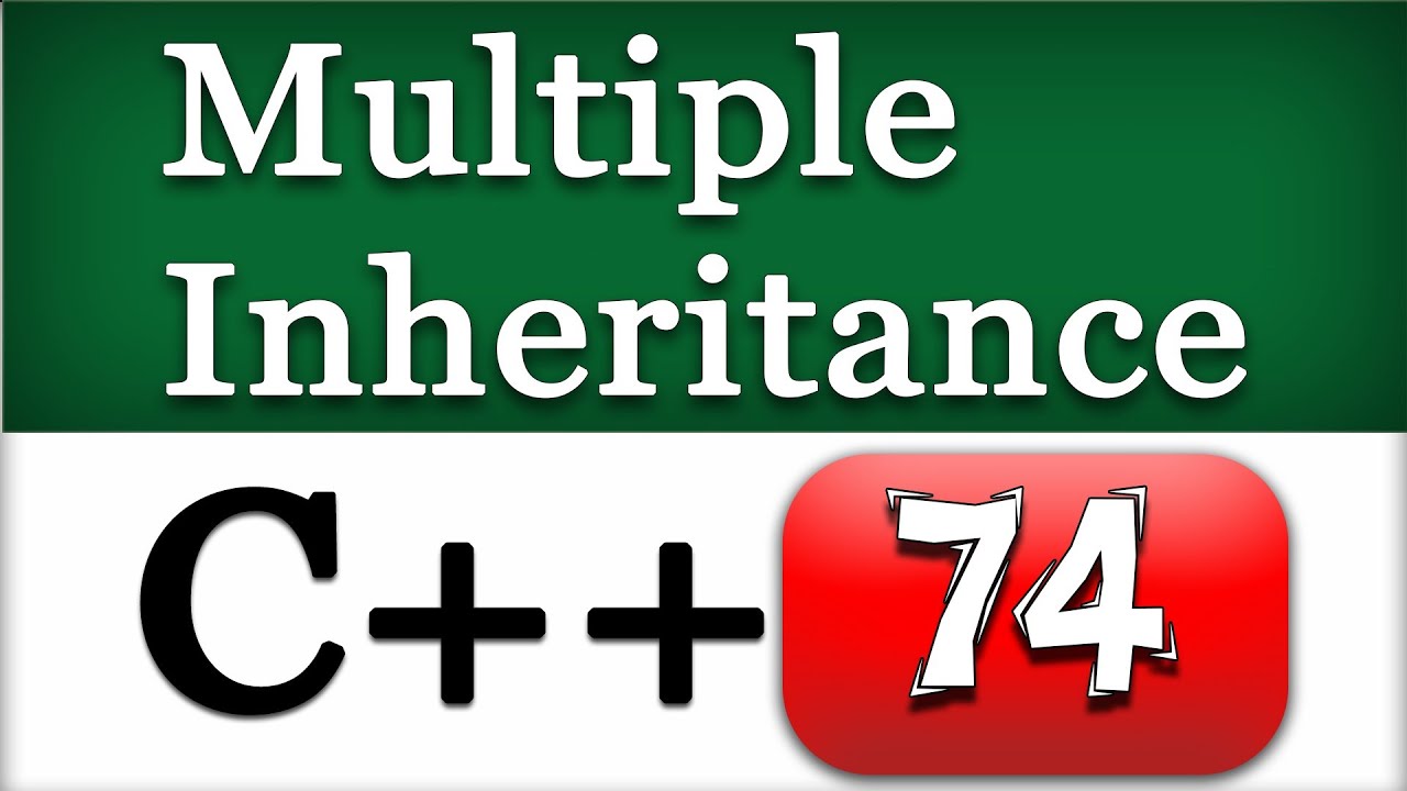C++ Multiple Inheritance Explained | Cpp Video Tutorial