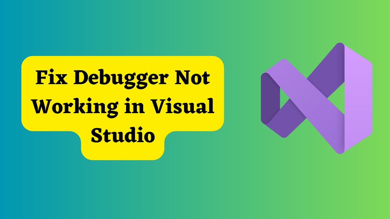 [Simple] How to fix debugger not working in visual studio ?