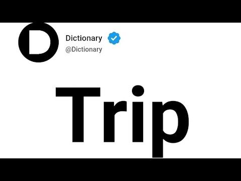 Trip Meaning In English