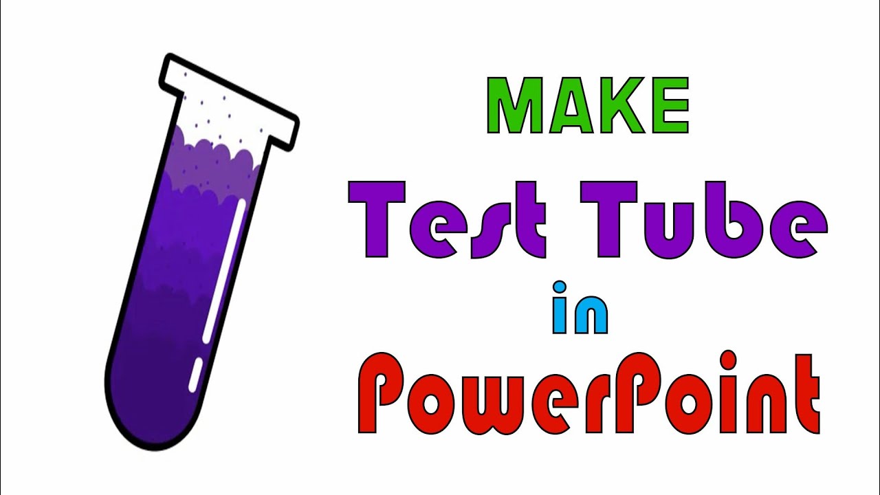 Make Test-Tube in Power Point (Chemistry Vector)